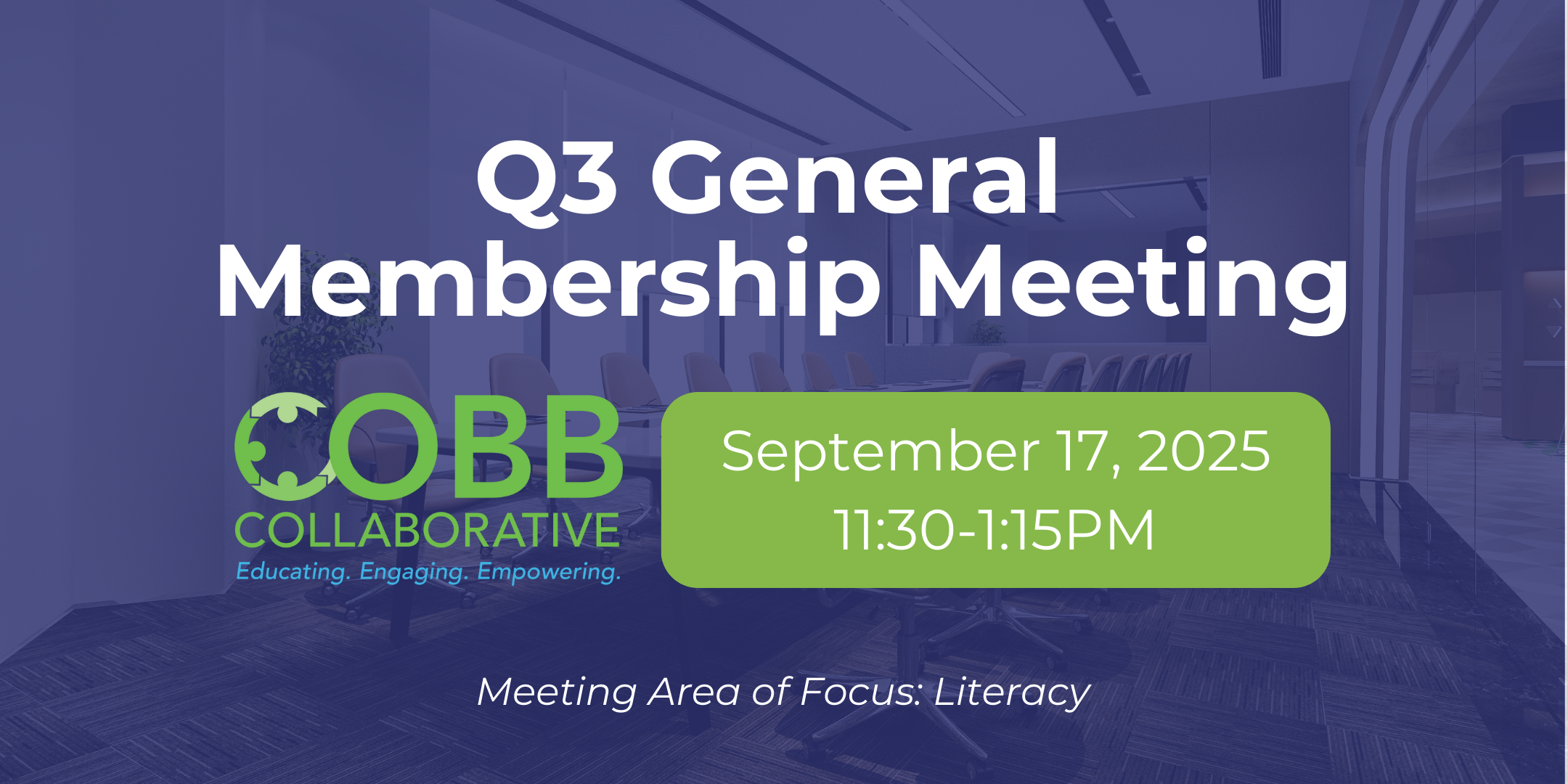 Third Quarter General Membership Meeting - Cobb Collaborative